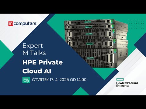 Webinář | Expert M Talks: Hewlett-Packard Enterprise Private Cloud AI
