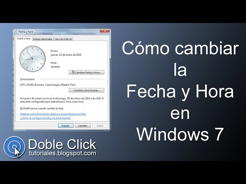Cambiar Fecha y Hora en Windows 7 | Tutorial