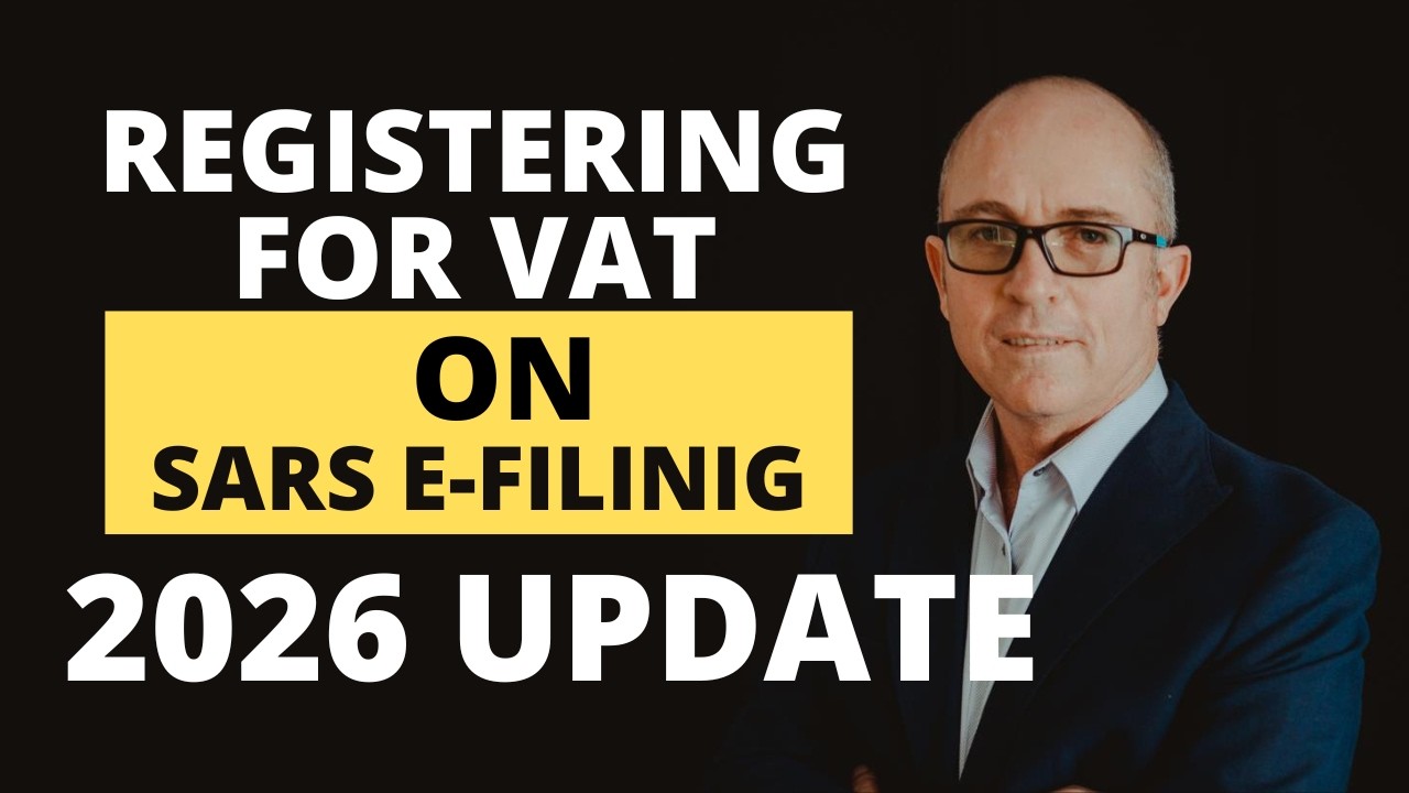 How to Register for VAT on SARS eFiling 2026 | Step-by-Step Guide