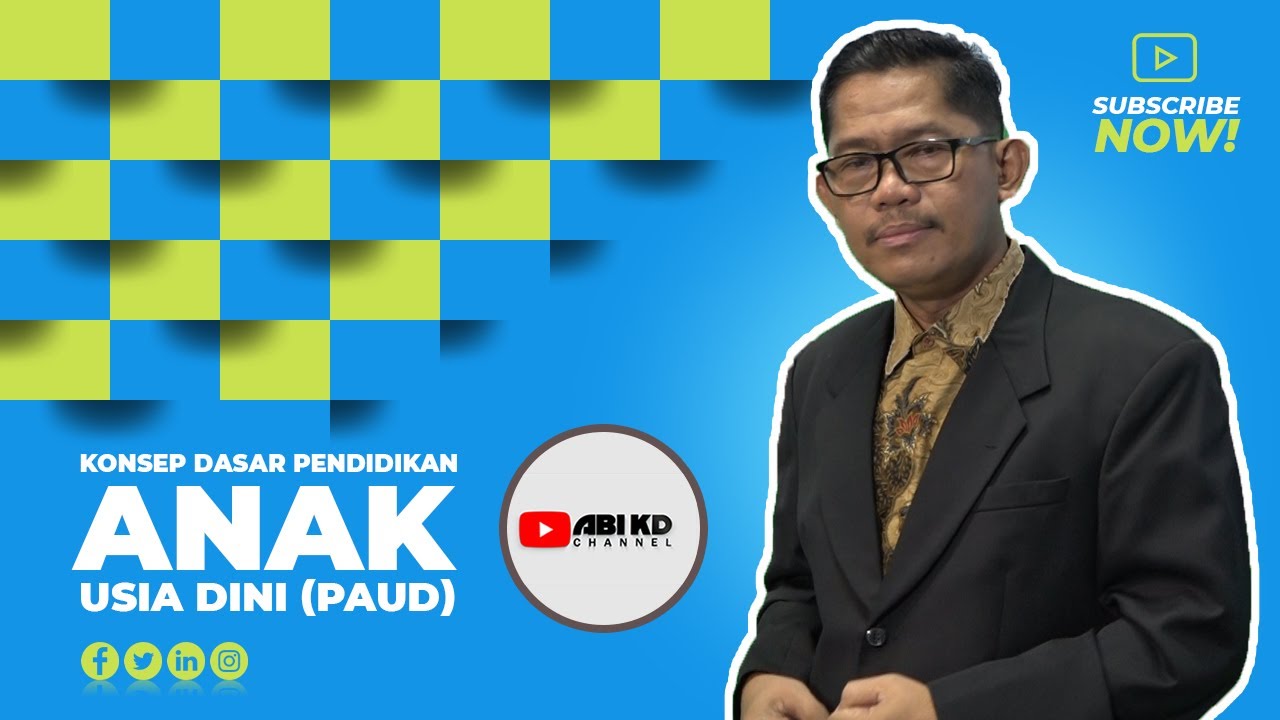 BASIC CONCEPTS OF EARLY CHILDHOOD EDUCATION (PAUD)