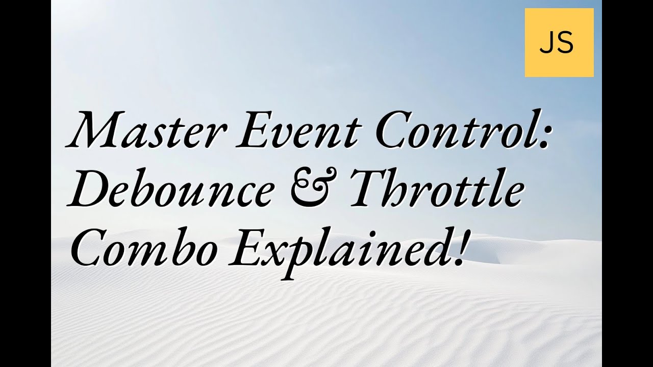 Master Event Control: Debounce & Throttle Combo Explained! #TechTips #JavaScript #WebDev
