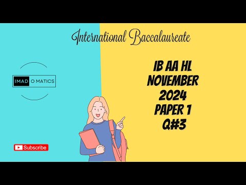 IB MATH AA HL P1 | NOV 2024 | Q3 | Numbers and Algebra| International Baccalaureate