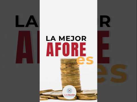 LA MEJOR AFORE #afores #ahorroparaelretiro #jubilacion #pension #sar