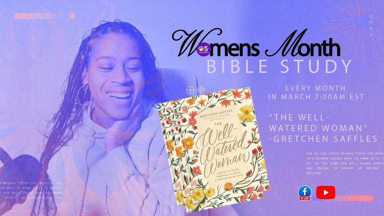 Week 3, The Well-Watered Woman Bible Study