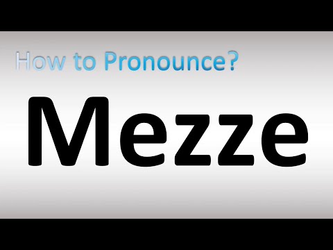 How to Pronounce Mezze