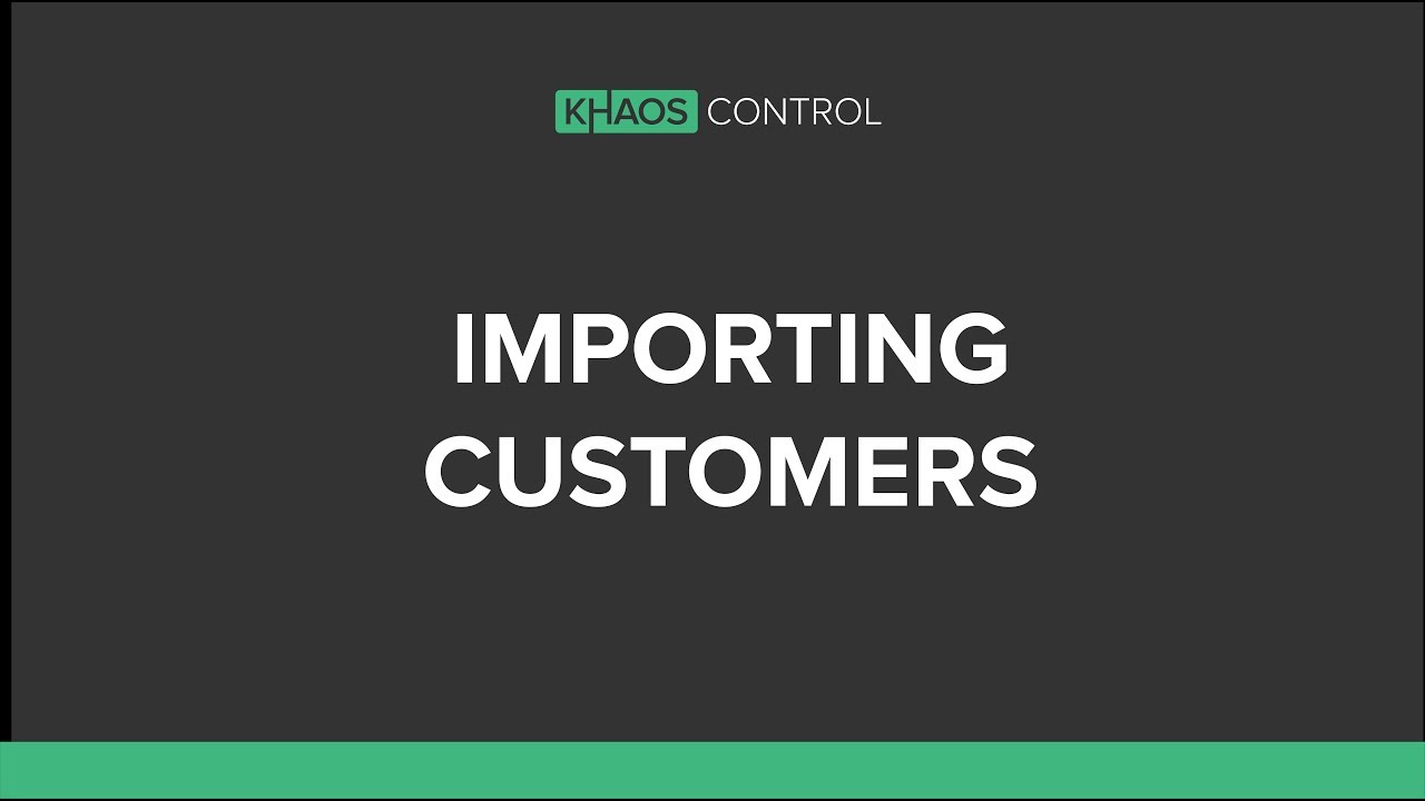 Importing Customers