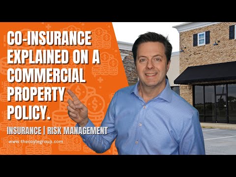 Co-Insurance Explained on a Commercial Property Policy.
