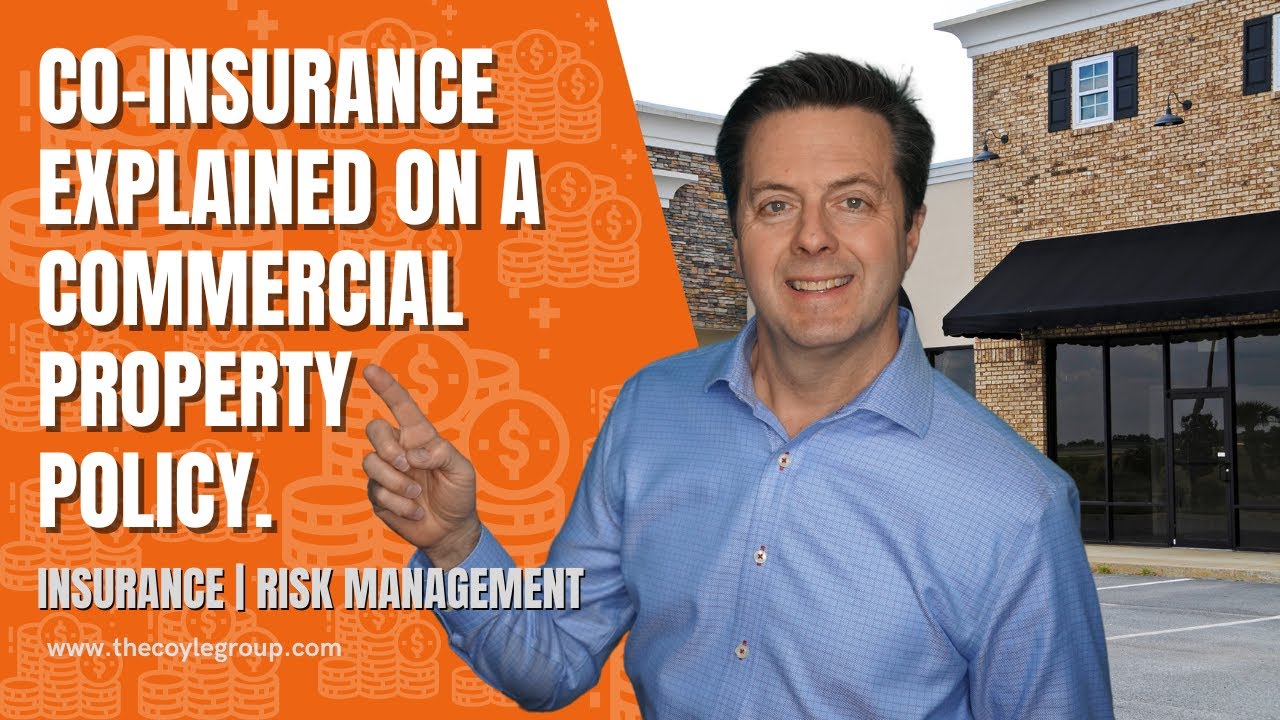 Co-Insurance Explained on a Commercial Property Policy.