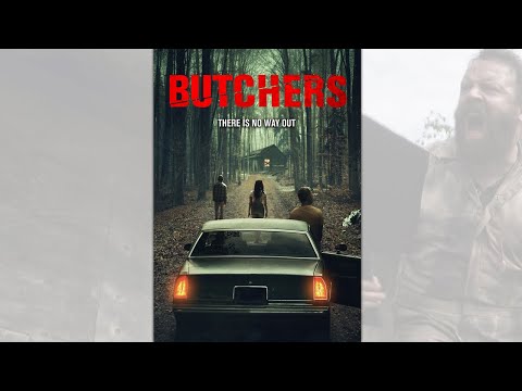 Movie review: Butchers (2023) | Surgeons of Horror