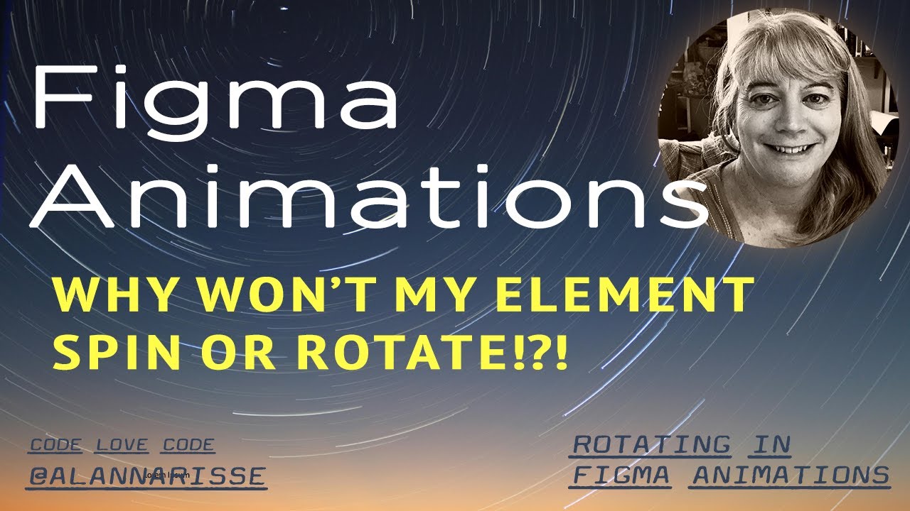 Figma: Can't get your animations to rotate? This might be the culprit