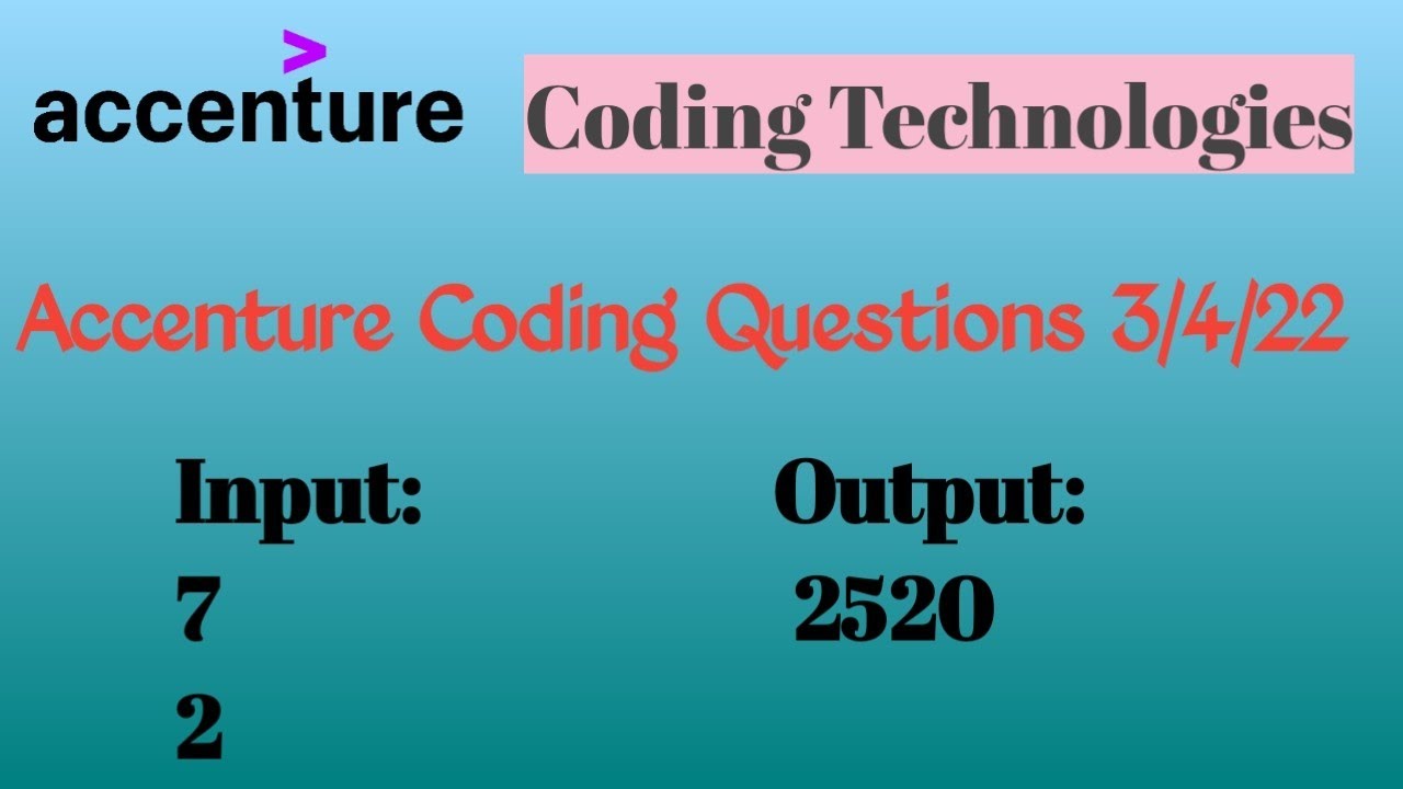 Accenture Coding Questions 03/04/2022 || Coding Technologies || Placement coding Questions