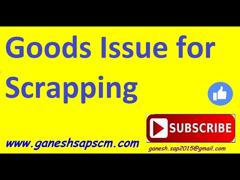 Goods Issue for Scrapping in SAP MM | GANESH SAP SCM