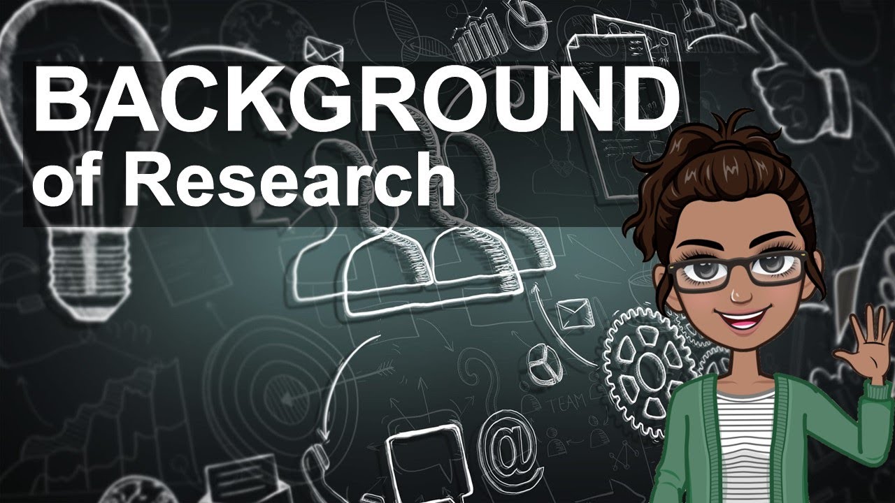 Understanding the Background of Research: A Comprehensive Guide | Galaxy.ai