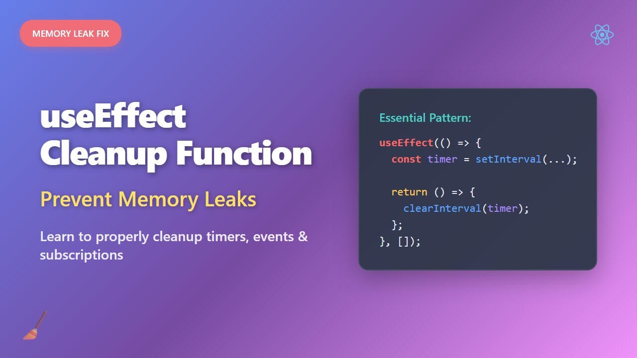 React useEffect Cleanup: Prevent Memory Leaks Like a Pro! 🧹