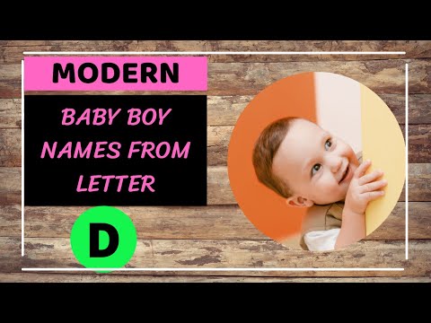 Modern Baby Boy Names In 2021| Latest Baby Boy Names With Meaning Starting From Letter 'D'