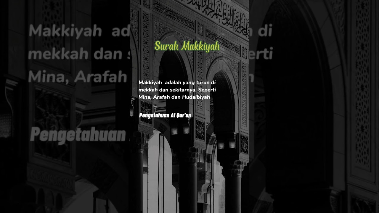 Pengertian Surah Makkiyah Pengetahuan Al Qur an islam alquran