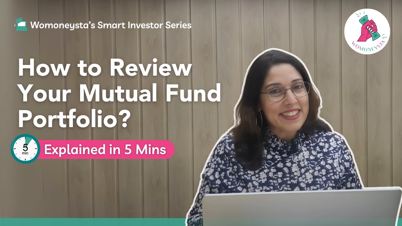 How to Review Your Mutual Fund Portfolio? | Step-by-Step Guide 2025 | Womoneysta