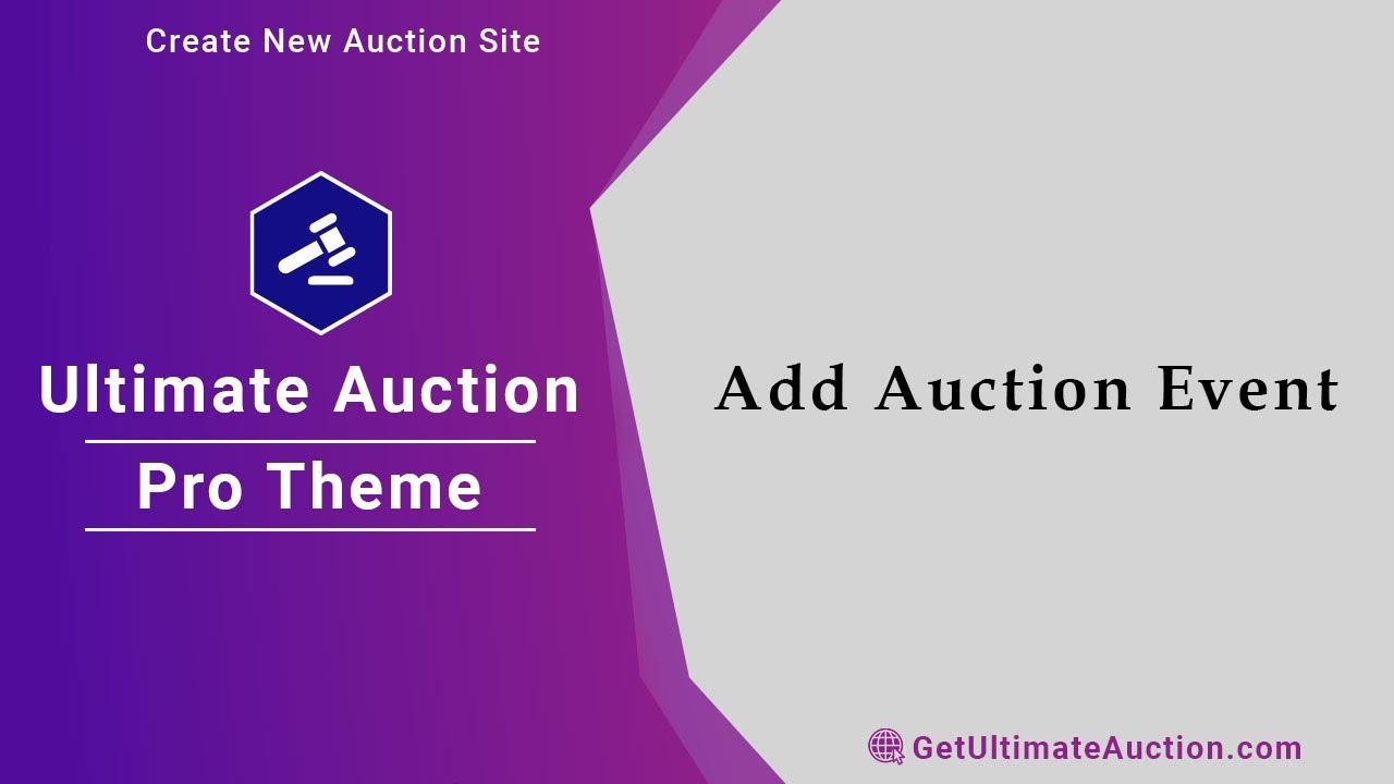 Ultimate Auction Pro - Video 8: How to create an auction event in theme