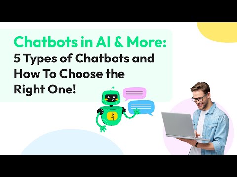Chatbots in AI & More: 5 Types of Chatbots and How To Choose the Right One! | Wati