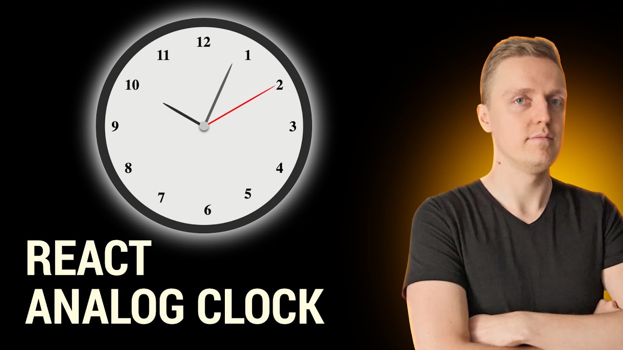 React Clock: Step-by-Step Tutorial