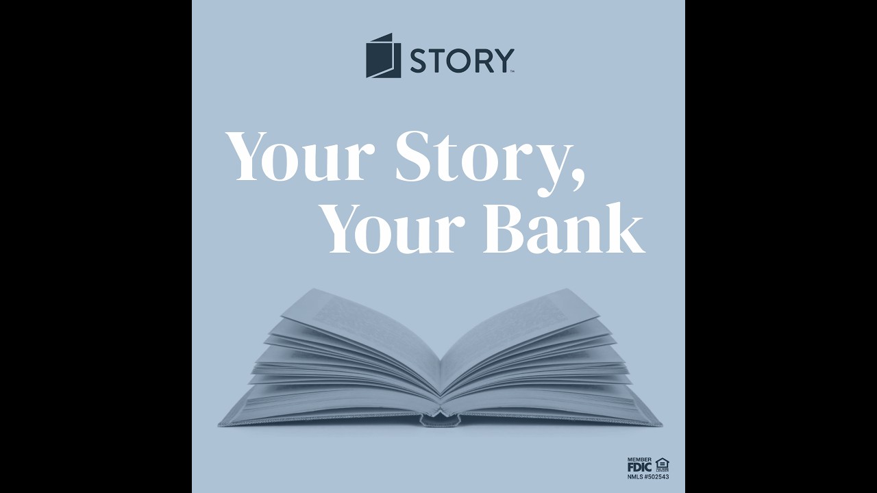 Your Story. Your Bank. - Episode 46 - The Story Client Experience