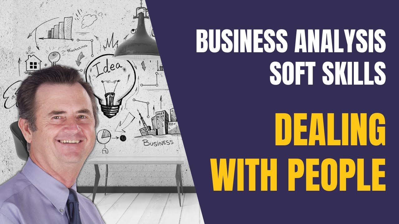 Business Analysis Soft Skills: Dealing with Difficult People in Meetings and Workshops