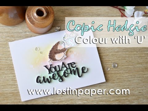 Colour with 'U' -  Penny Black Copic Hedgehog!