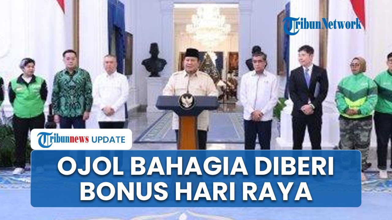 Ungkapan Bahagia Ojol Sambut Bonus Hari Raya, Akui Merasa Diperhatikan di Era Presiden Prabowo ...