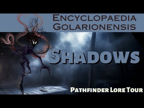 Shadows | Pathfinder Lore