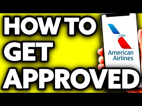 How To Get Approved for American Airlines Credit Card (BEST Way!)
