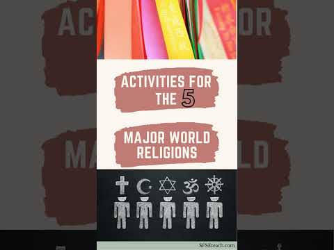 Activities for the 5 Major World Religions