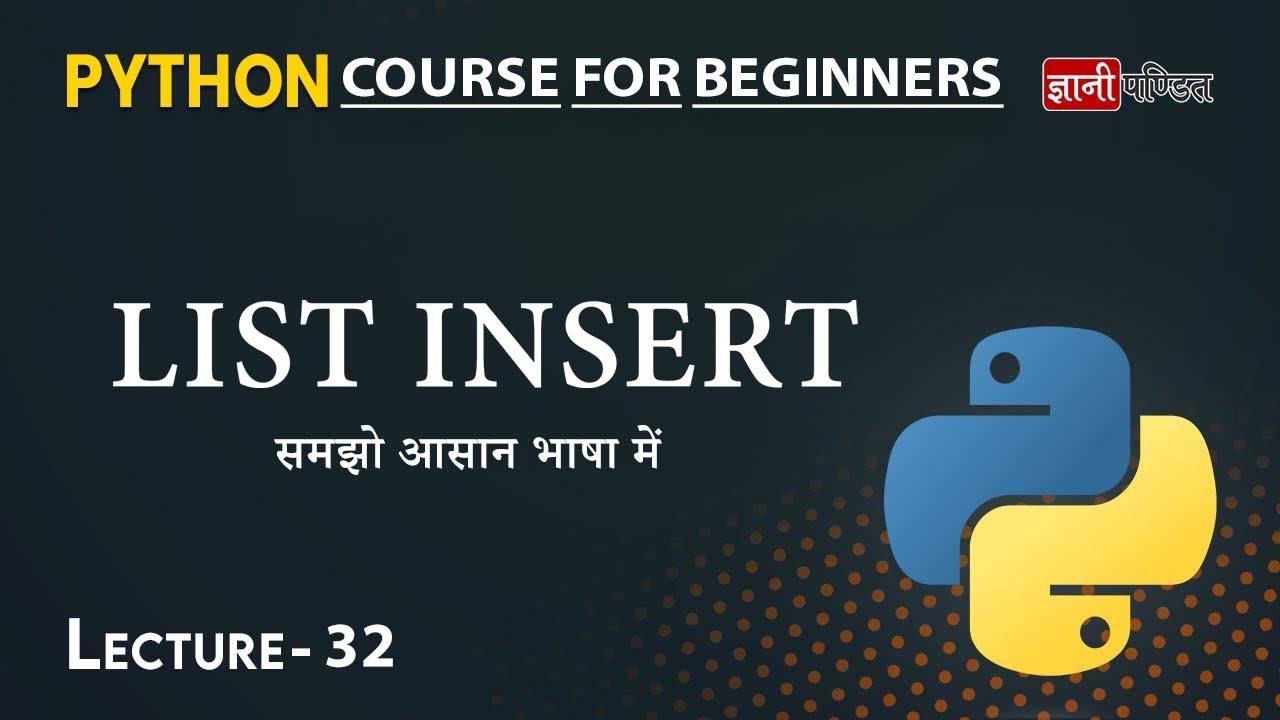 Python List Insert | Lecture 32 | Python for Beginners