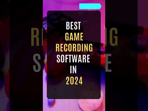 Best Game Recording Software in 2024 #gaming #recorder