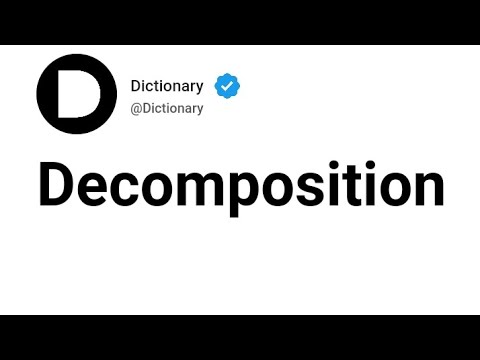 Decomposition Meaning In English