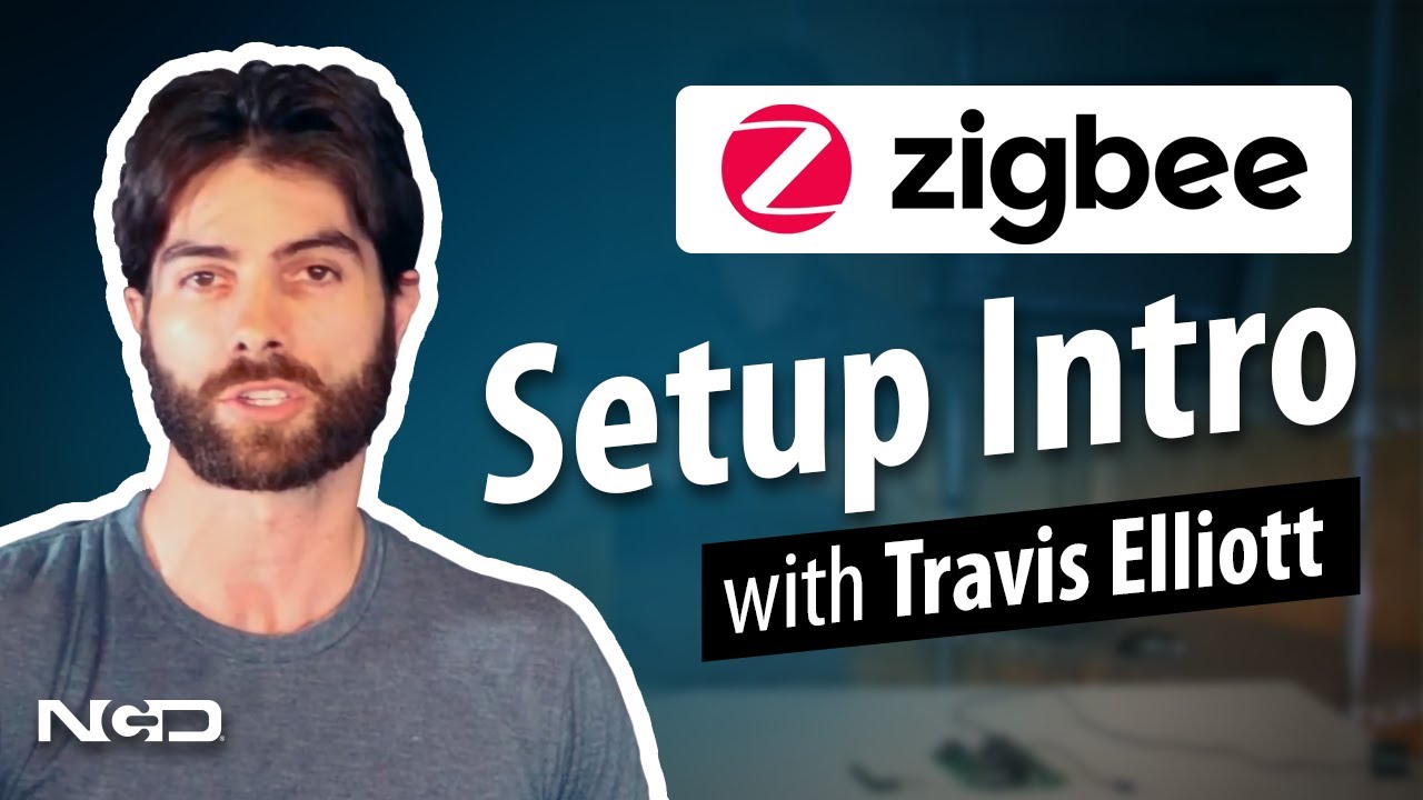 ZigBee Setup Intro