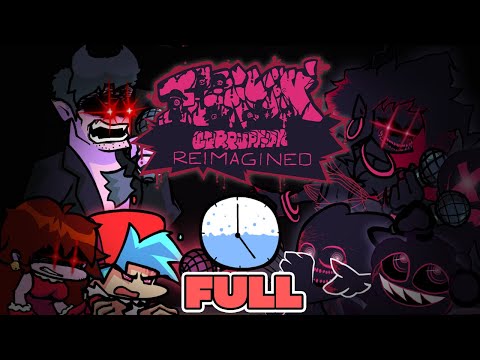 (FINALE) Funkin' Corruption Reimagined: OVERHAUL | Rewind FULL WEEK