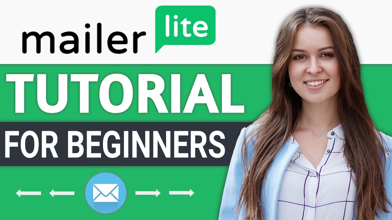 MailerLite Email Marketing Tutorial for Beginners (2025)