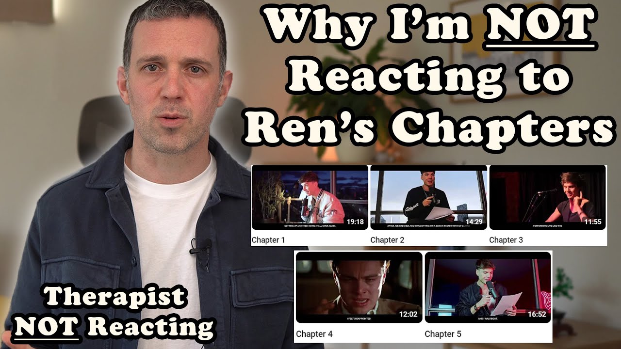 I'm NOT REACTING to Ren Chapters - Therapist doesn't REACT