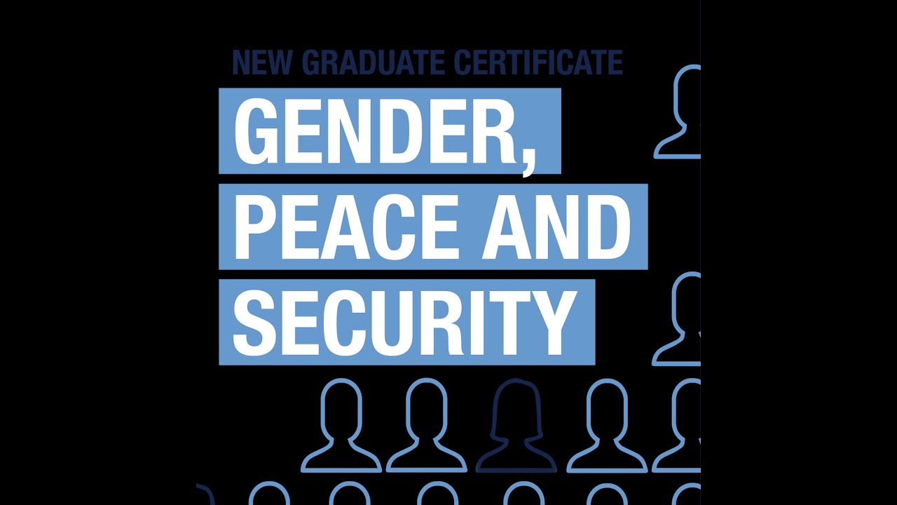 Gender, Peace and Security Graduate Certificate