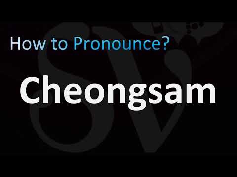 How to Pronounce Cheongsam (Chinese)