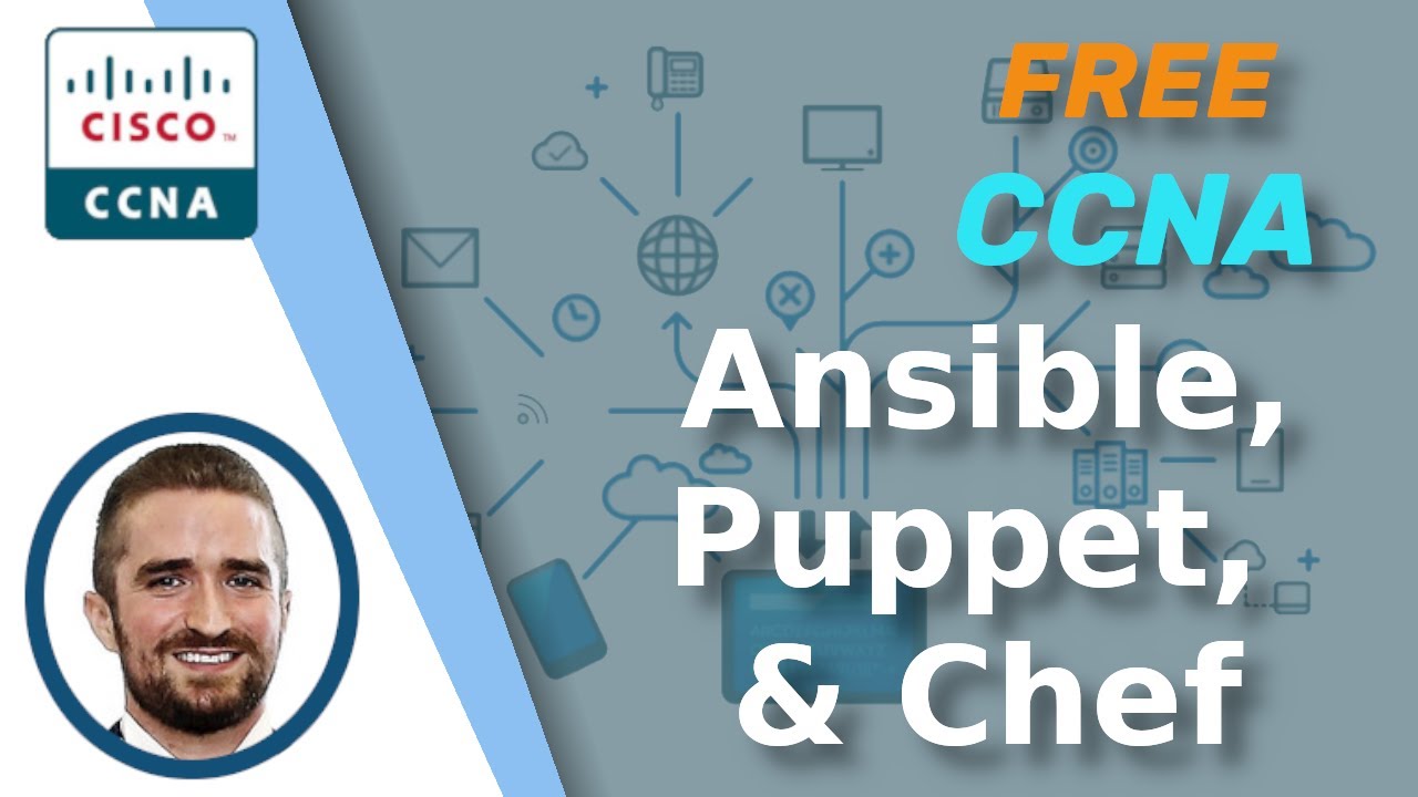 Understanding Configuration Management Tools: Ansible, Puppet, and Chef for CCNA | Galaxy.ai