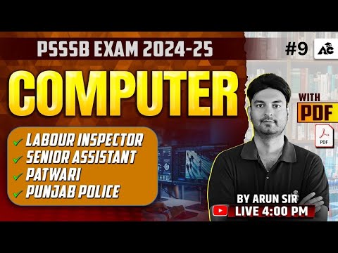 PSSSB, Labour Inspector, Senior Assistant, Patwari,Police Exam Preparation 2025 Computer By Arun Sir