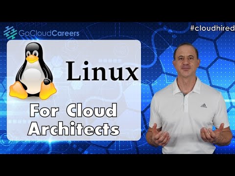 Linux For Cloud Architects (Linux Architecture Explained)