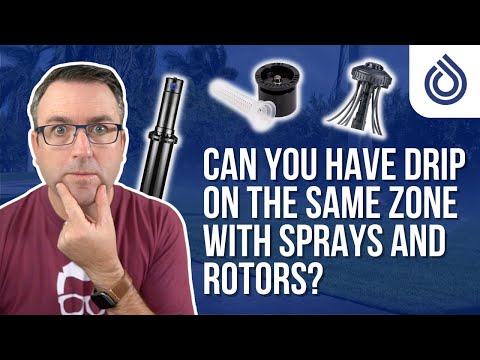 Can You Have Drip On The Same Zone with Sprays and Rotors? | SprinklerSupplyStore.com
