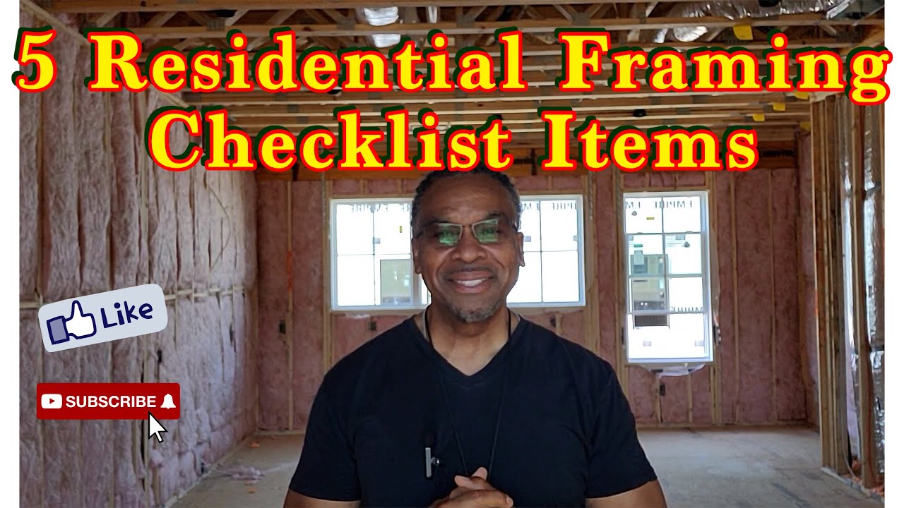 Top (5) Structurally Important Residential Framing Inspection Checklist Items