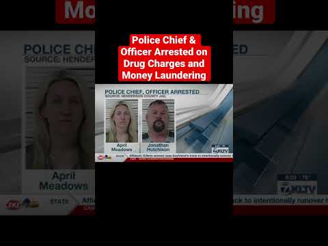 Police Chief & Officer Arrested for Drug Charges and Money Laundering #texas #leo #police #copwatch