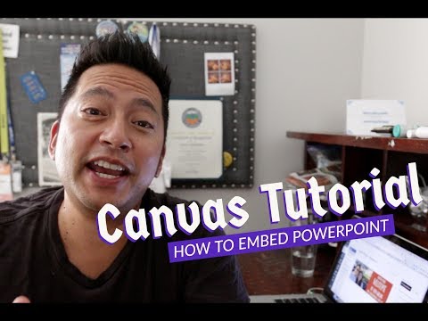 Canvas Tutorial - How to embed a PowerPoint into Canvas using Modules by Darin Nakakihara