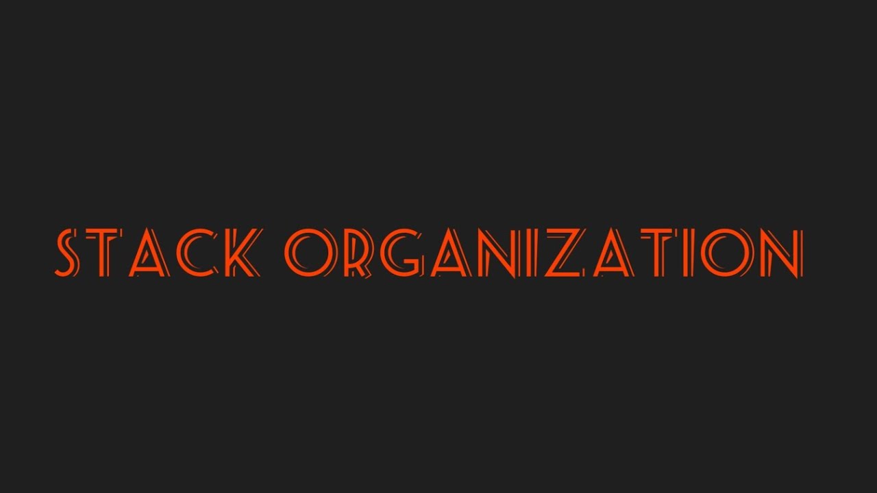 Stack Organization