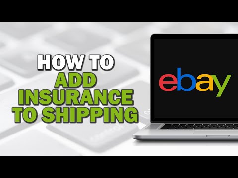 How To Add Insurance to Shipping on eBay (Easiest Way)
