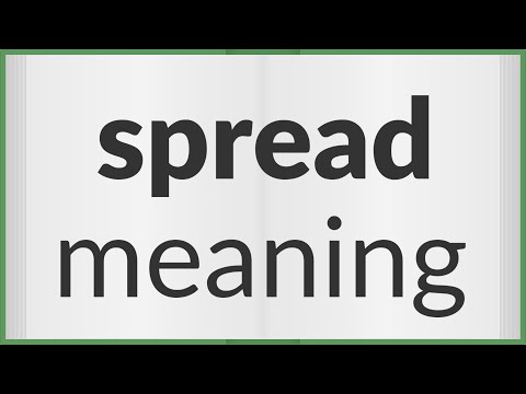 Spread | meaning of Spread